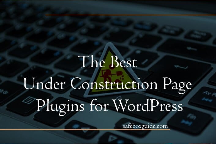 The Best Under Construction Page Plugins For WordPress Find A Unique Way To Inform Your 