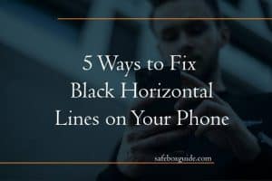5 Ways to Fix Black Horizontal Lines on Your Phone » 3 Easy Methods